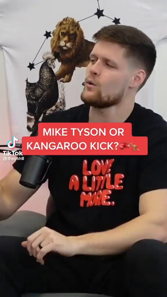 MIKE TYSON OR KANGAROO KICK? TikTok - iFunny