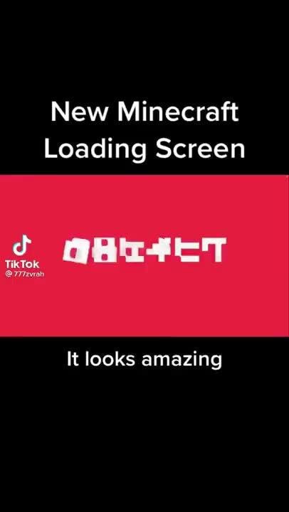 New Minecraft Loading Screen It looks amazing - iFunny