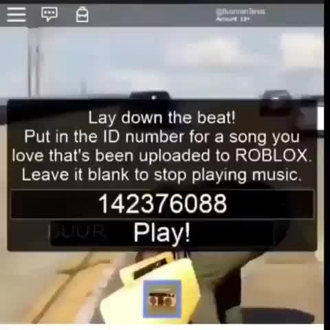Lay down the beat! I Put in the ID number tor a song you love that's ...