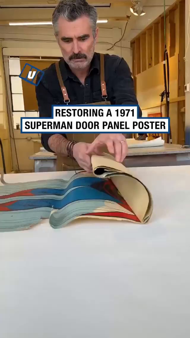 RESTORING A 1971 SUPERMAN DOOR PANEL POSTER - iFunny