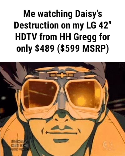 Me watching Daisy's Destruction on my LG 42" HDTV from HH Gregg for ...