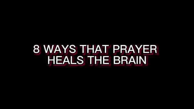 WAYS THAT PRAYER HEALS THE BRAIN - iFunny
