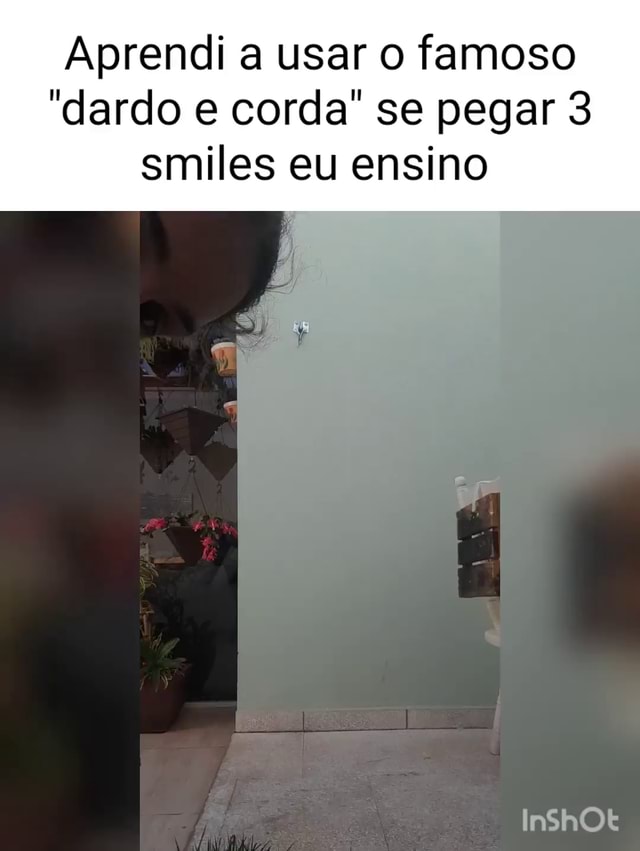 Aprendi a usar o famoso "dardo e corda" se pegar 3 smiles eu ensino La ...