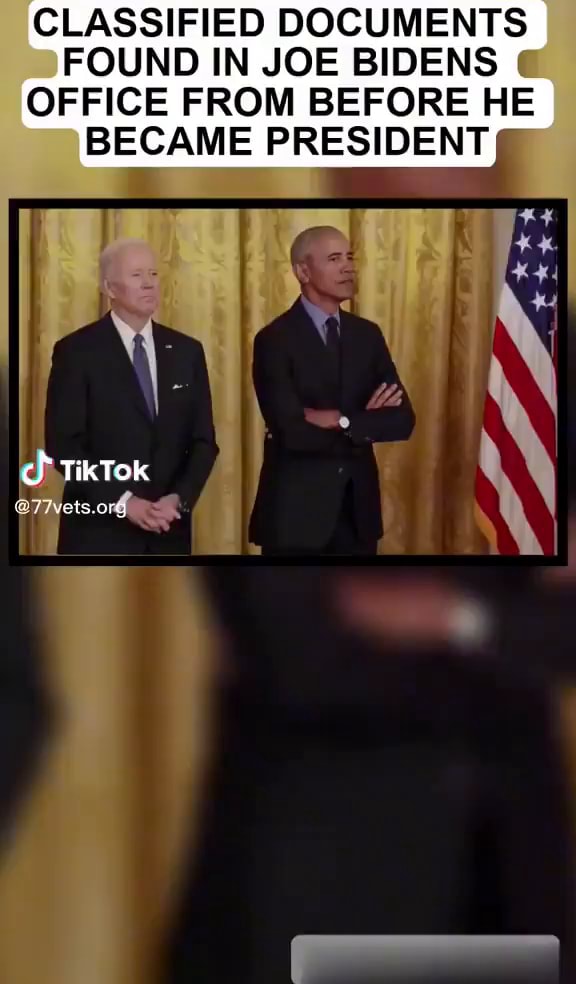 CLASSIFIED DOCUMENTS FOUND IN JOE BIDENS OFFICE FROM BEFORE HE BECAME ...