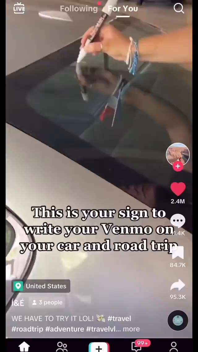 For You This is your sign write your Venmo on, your car and road tripg ...