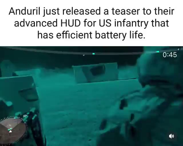 Anduril just released a teaser to their advanced HUD for US infantry ...