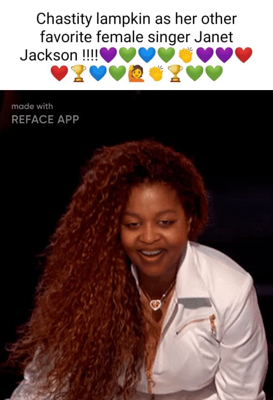 Chastity lampkin as her other favorite female singer Janet Jackson id ...