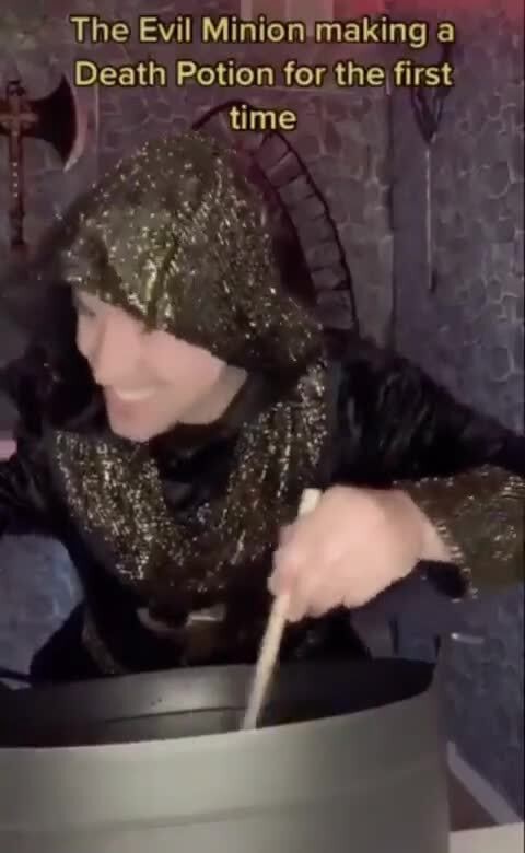 The Evil Minion making a Death Potion for the first time - iFunny