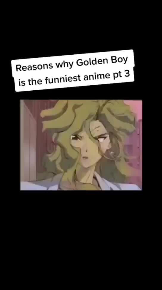 Reasons why Golden Boy is the funniest anime - iFunny