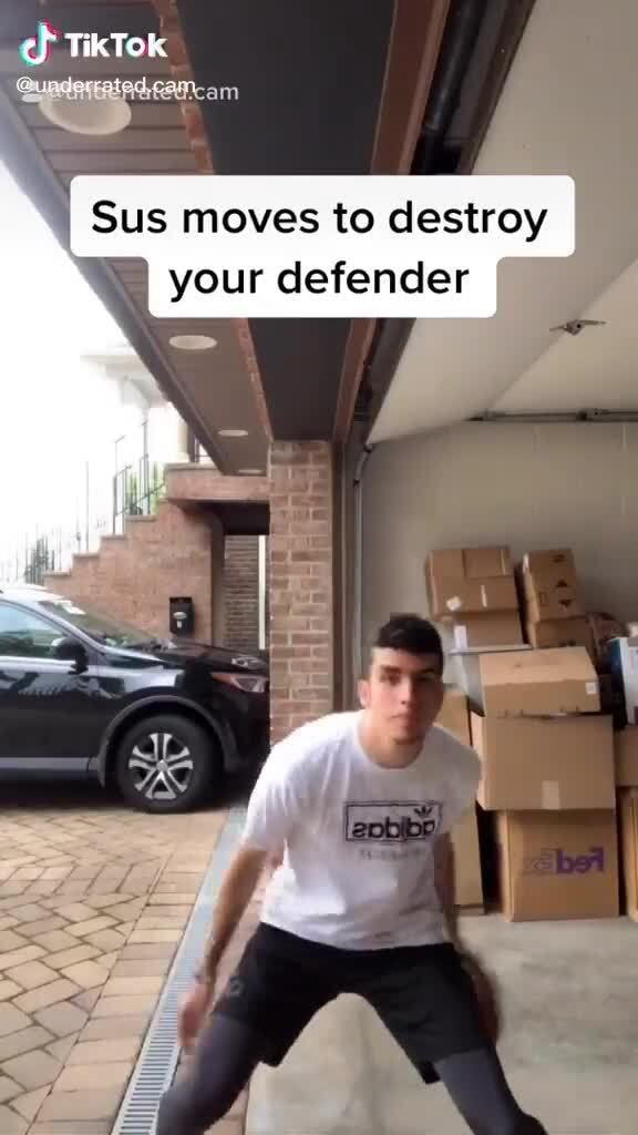 TikTok .cain Sus moves to destroy your defender - iFunny