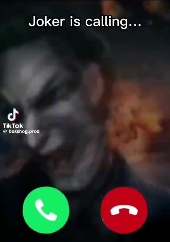 Joker is calling... TikTok - iFunny