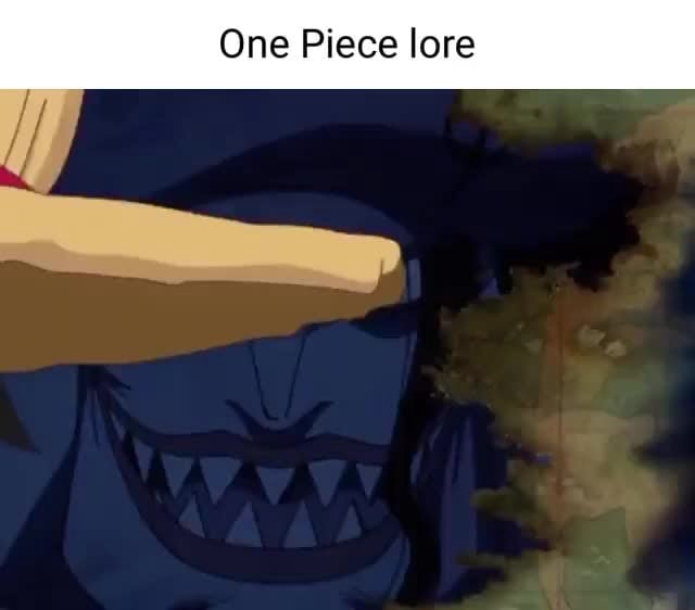 One Piece lore - iFunny