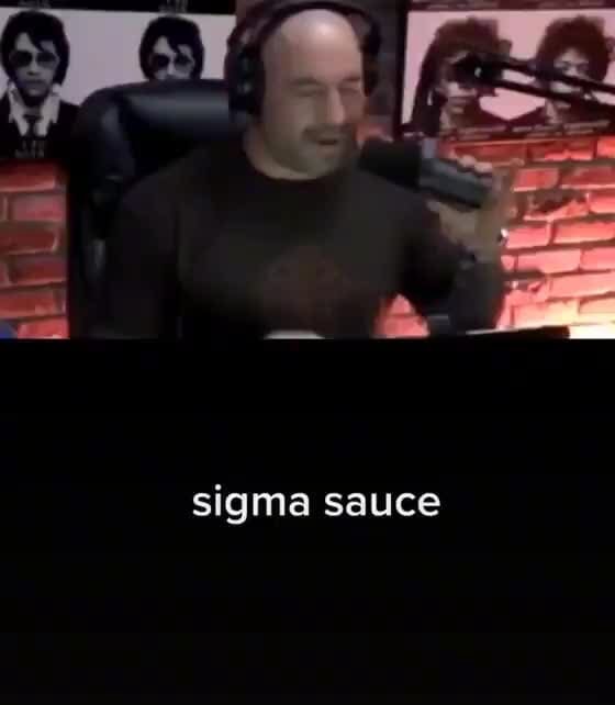 Sigma sauce - iFunny Brazil