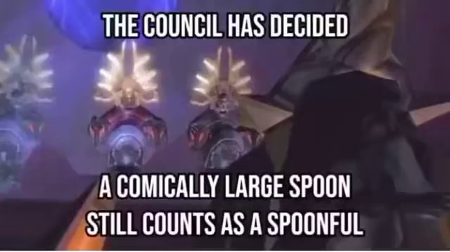 THE COUNCIL HAS DECIDED A COMICALLY LARGE SPOON STILL COUNTS AS A ...