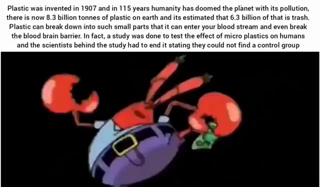 Plastic was invented in 1907 and in 115 years humanity has doomed the ...