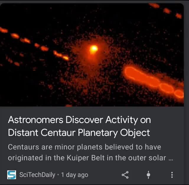 Astronomers Discover Activity on Distant Centaur Planetary Object ...