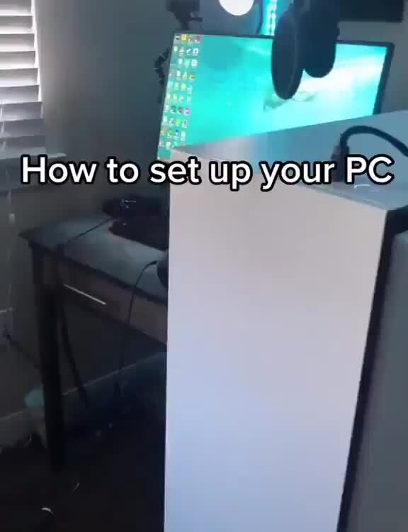 How to set up your PC - iFunny