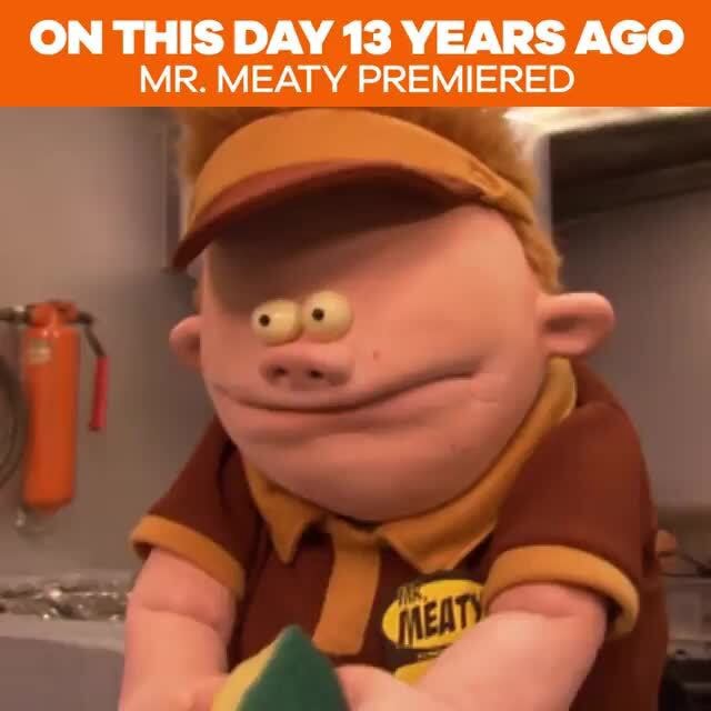 Who remembers Mr. Meaty? - ON THIS DAY 13 YEARS AGO MR. MEATY y MUTE ...