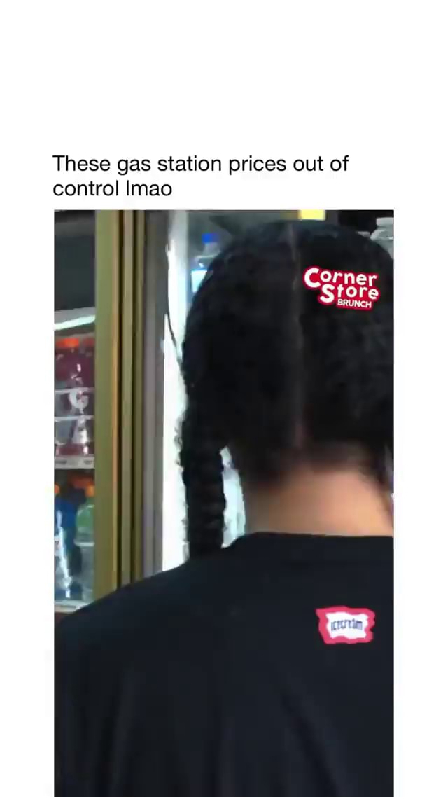 These gas station prices out of control Imao \ I if - iFunny