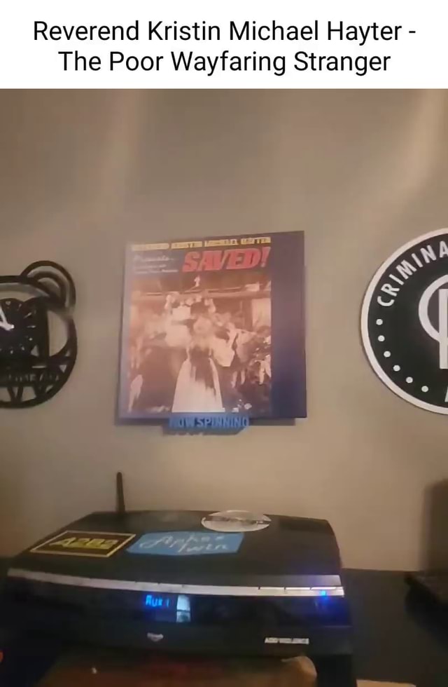 Reverend Kristin Michael Hayter - The Poor Wayfaring Stranger - iFunny