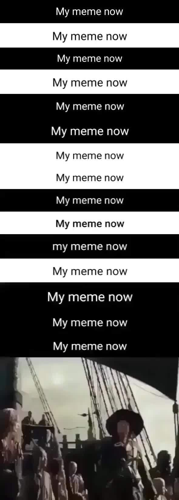 Miy me My meme now My meme now My meme now My meme now My meme now My ...