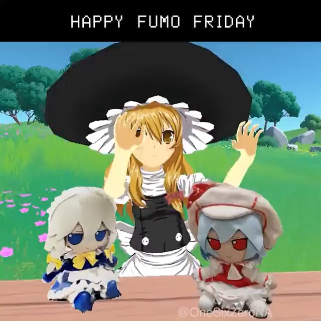 HAPPY FUMO FRIDAY - iFunny
