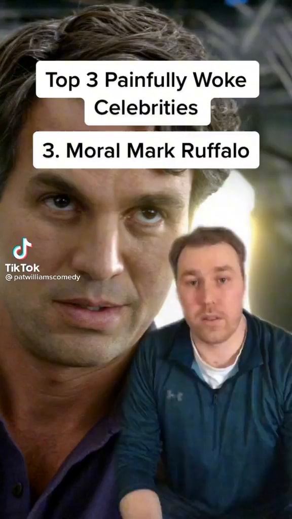 /I Top 3 Painfully Woke Celebrities 3. Moral Mark Ruffalo TikTok ...