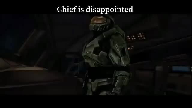 Chief is disappointed - iFunny