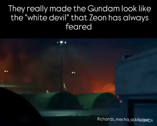 They really made the Gundam look like the "white devil" that Zeon has ...
