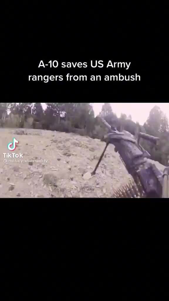 A-10 saves US Army rangers from an ambush TikTok - iFunny