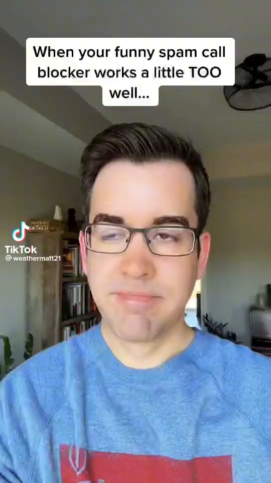 When your funny spam call blocker works a little TOO TikTok ...