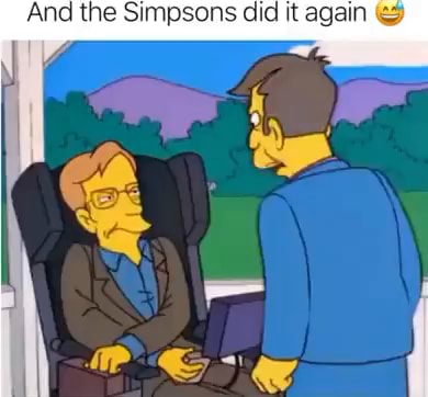 And the Simpsons did it again es) - iFunny
