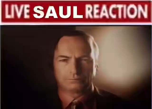 LIVE SAUL REACTION - iFunny