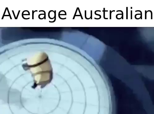 Average Australian - iFunny