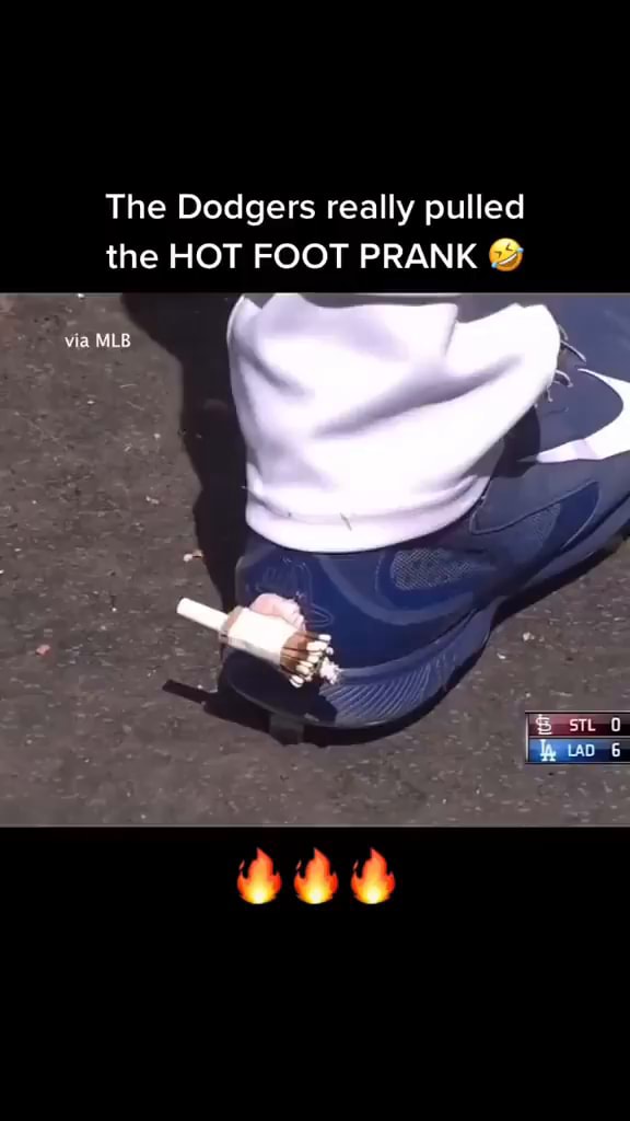 The Dodgers really pulled the HOT FOOT PRANK via MLB - iFunny