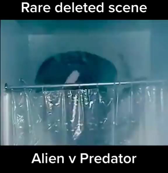 Rare deleted scene Alien v Predator - iFunny