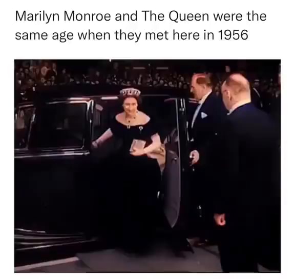 Marilyn Monroe and the Queen - Marilyn Monroe and The Queen were the ...
