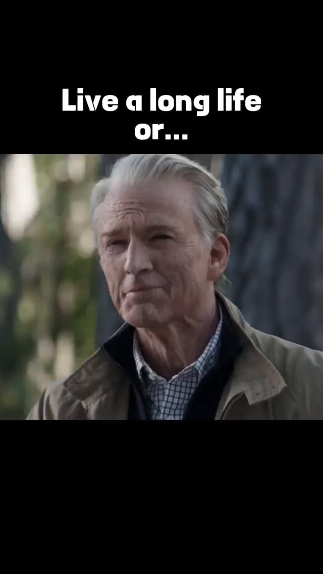 Live along life or... - iFunny