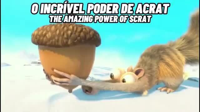 O INCRIVEL PODER DE ACRAT THE AMAZING POWER OF SCRAT ASS - iFunny
