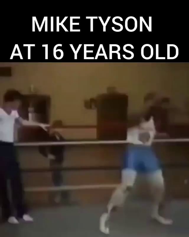 MIKE TYSON AT 16 YEARS OLD - iFunny