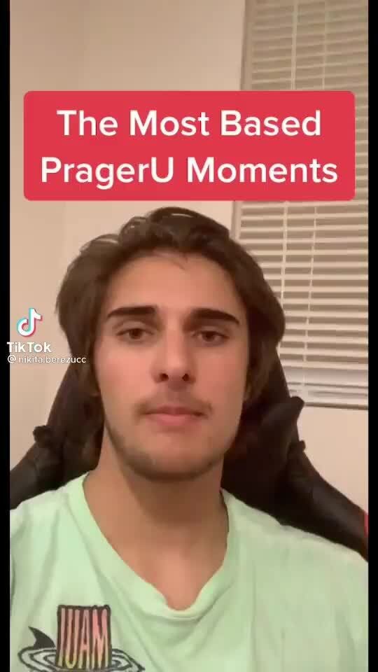 The Most Based PragerU Moments TikTok - iFunny