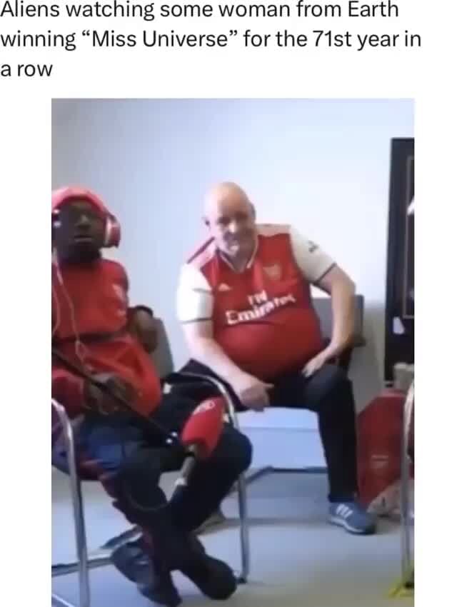 Aliens watching some woman from Earth winning "Miss Universe" for the ...