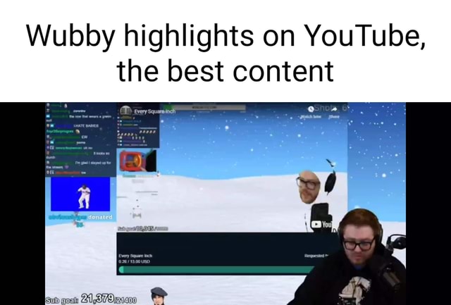 Wubby highlights on YouTube, the best content - iFunny
