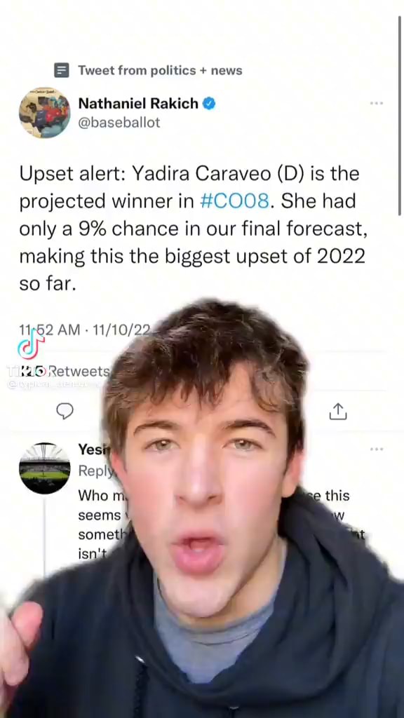 Tweet from politics + news Nathaniel Rakich @ @baseballot Upset alert: Yadira Caraveo (D) is the ...