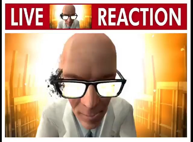 LIVE REACTION - iFunny