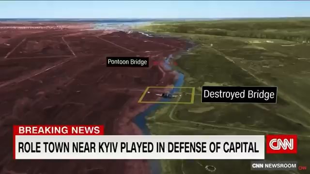 Pontoon Bridge Destroyed Bridge CNN BREAKING NEWS ROLE TOWN NEAR KYIV ...