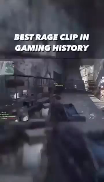 BEST RAGE CLIP IN GAMING HISTORY - iFunny
