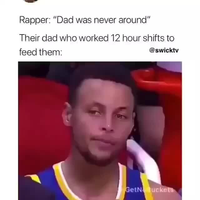 Rapper: "Dad was never around" Their dad who worked 12 hour shifts to ...