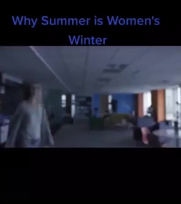 We finally go back to the office...just in time for Women’s Winter - Why Summer is Women's ...