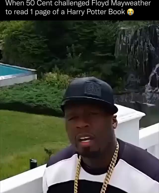 When 30 Cent challenged Floyd Mayweatner to read 1 page of a Harry ...